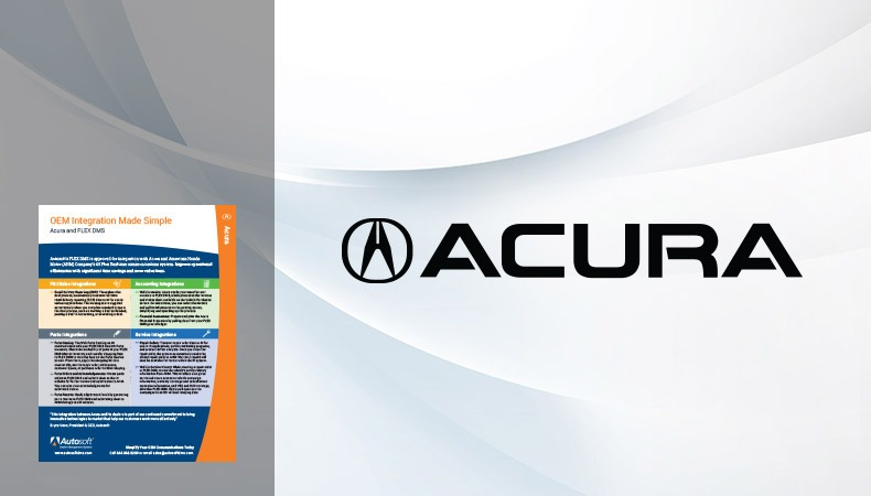 OEM Integration Made Simple: Acura and Autosoft DMS