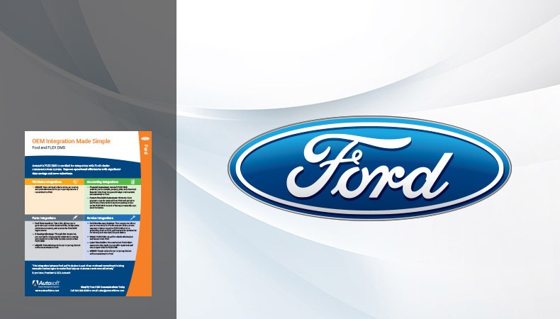 OEM Integration Made Simple: Ford and Autosoft DMS